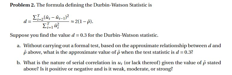 Solved Problem 2. The formula defining the Durbin-Watson | Chegg.com