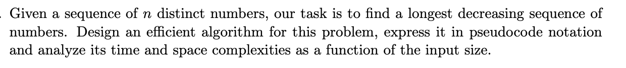 Given a sequence of n distinct numbers, numbers. | Chegg.com