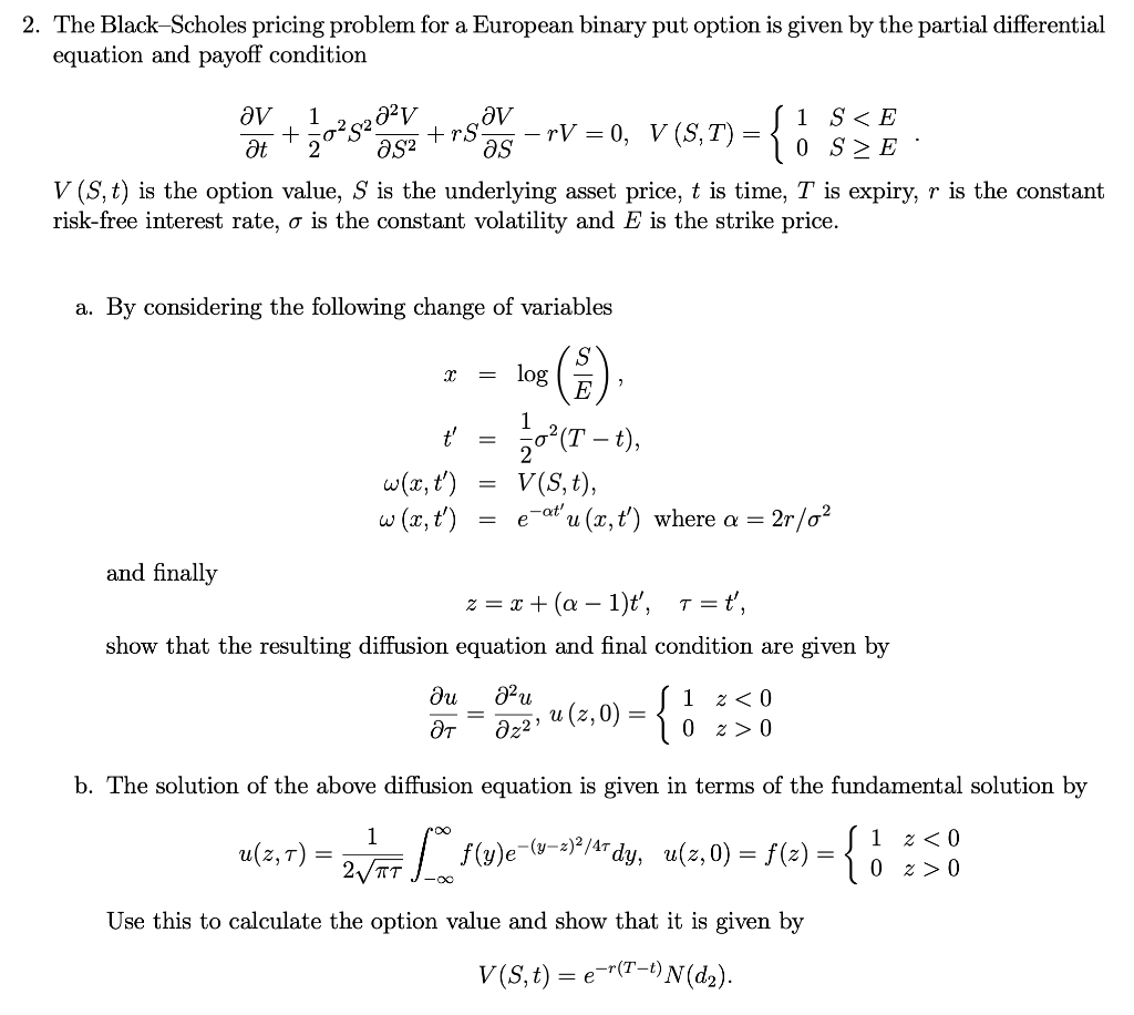 The Black-Scholes pricing problem for a European | Chegg.com