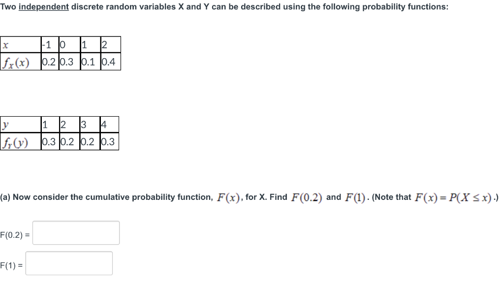 Solved Two independent discrete random variables X and Y can | Chegg.com