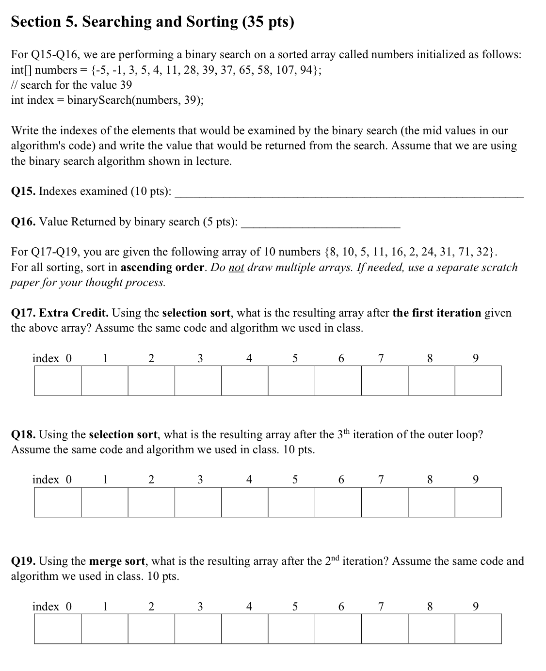 Solved For Q15-Q16, we are performing a binary search on a | Chegg.com