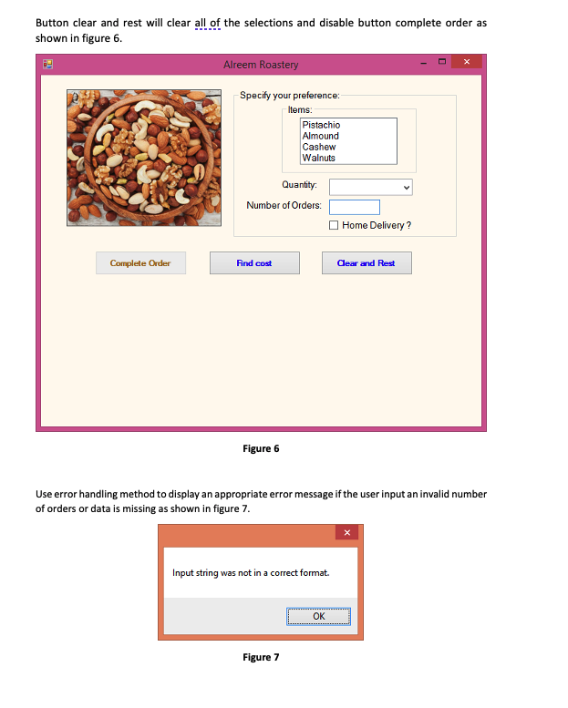 Solved Alreem Roastery has requested a windows application | Chegg.com