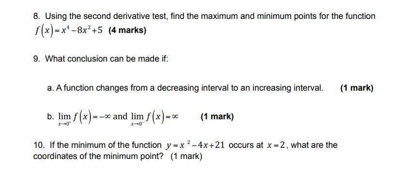 Solved 8. Using the second derivative test, find the maximum | Chegg.com
