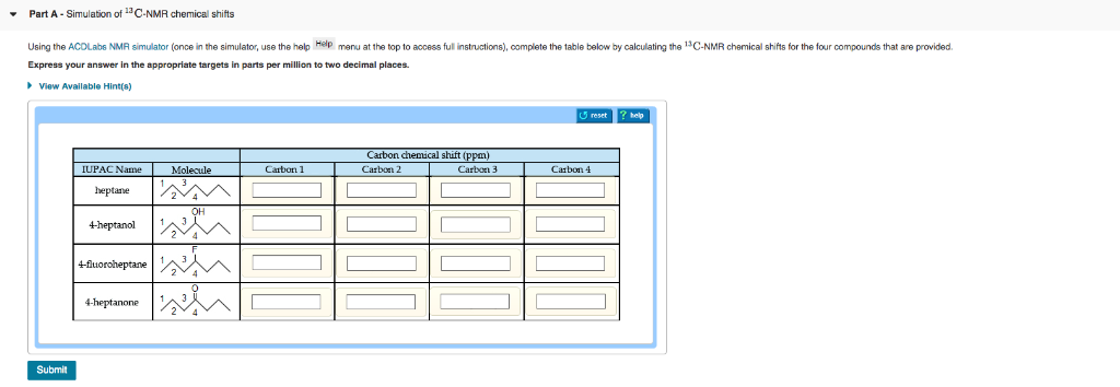 Solved Part A - Simulation of 13C-NMR chemical shifts Using | Chegg.com