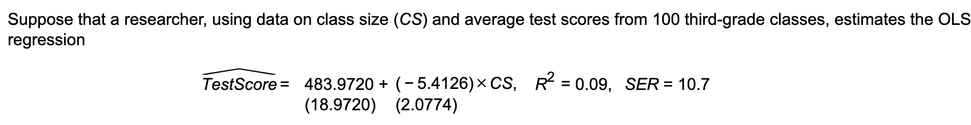 Solved Suppose that a researcher, using data on class size | Chegg.com