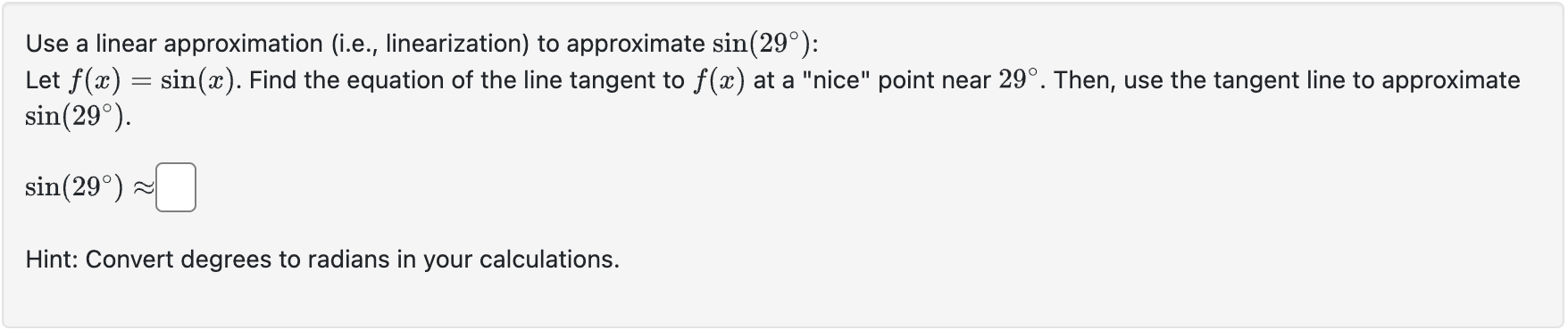 Solved Use a linear approximation (i.e., linearization) to | Chegg.com