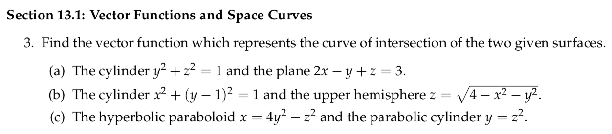 Solved Section 13.1: Vector Functions and Space Curves 3. | Chegg.com