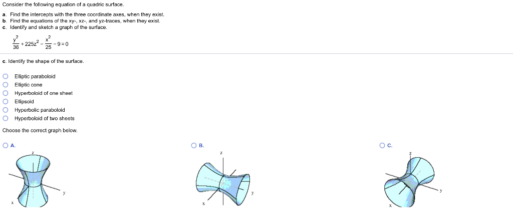 Solved Consider the following equation of a quadric surface. | Chegg.com