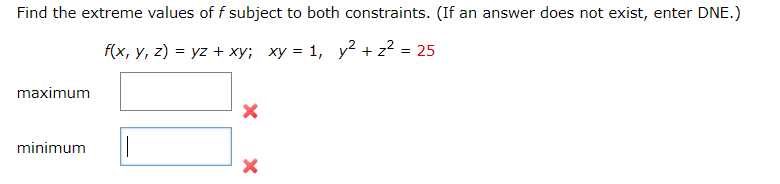 Solved Find the extreme values of f subject to both | Chegg.com