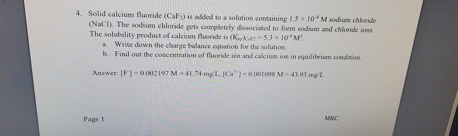Solved 4. Solid calcium fluoride (CaF2) is added to a | Chegg.com