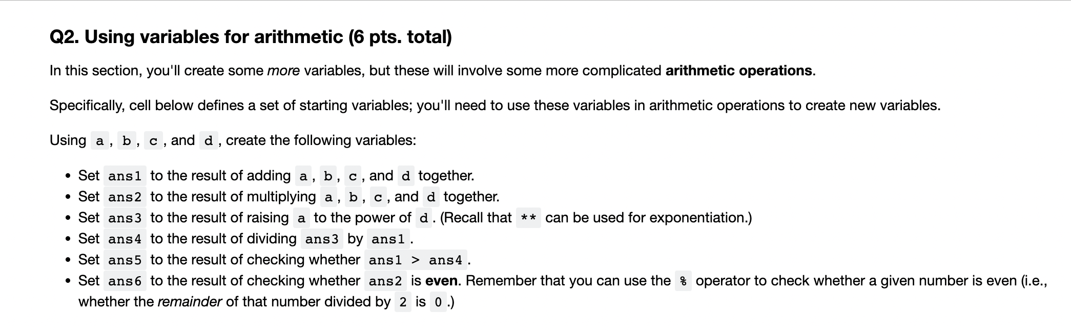 Solved Q2. Using variables for arithmetic (6 pts. total) In | Chegg.com