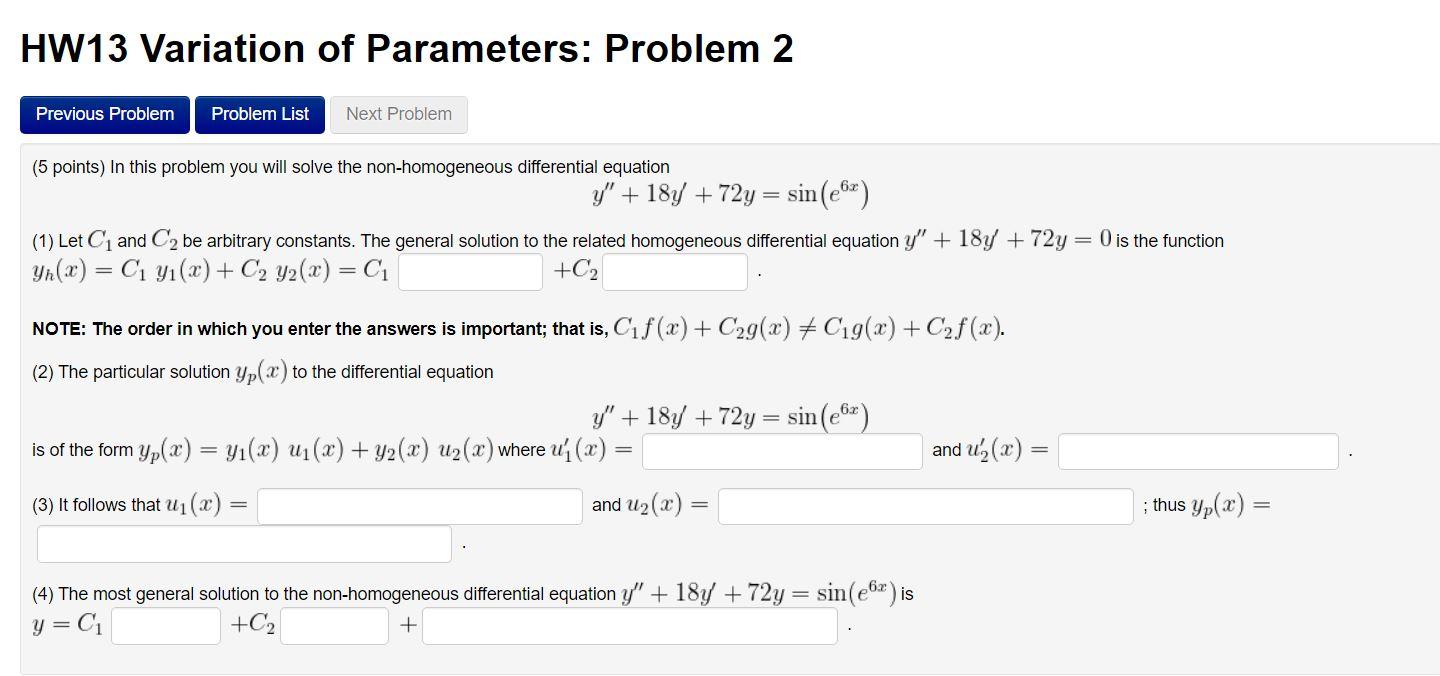 Solved HW13 Variation of Parameters: Problem 2 Previous | Chegg.com