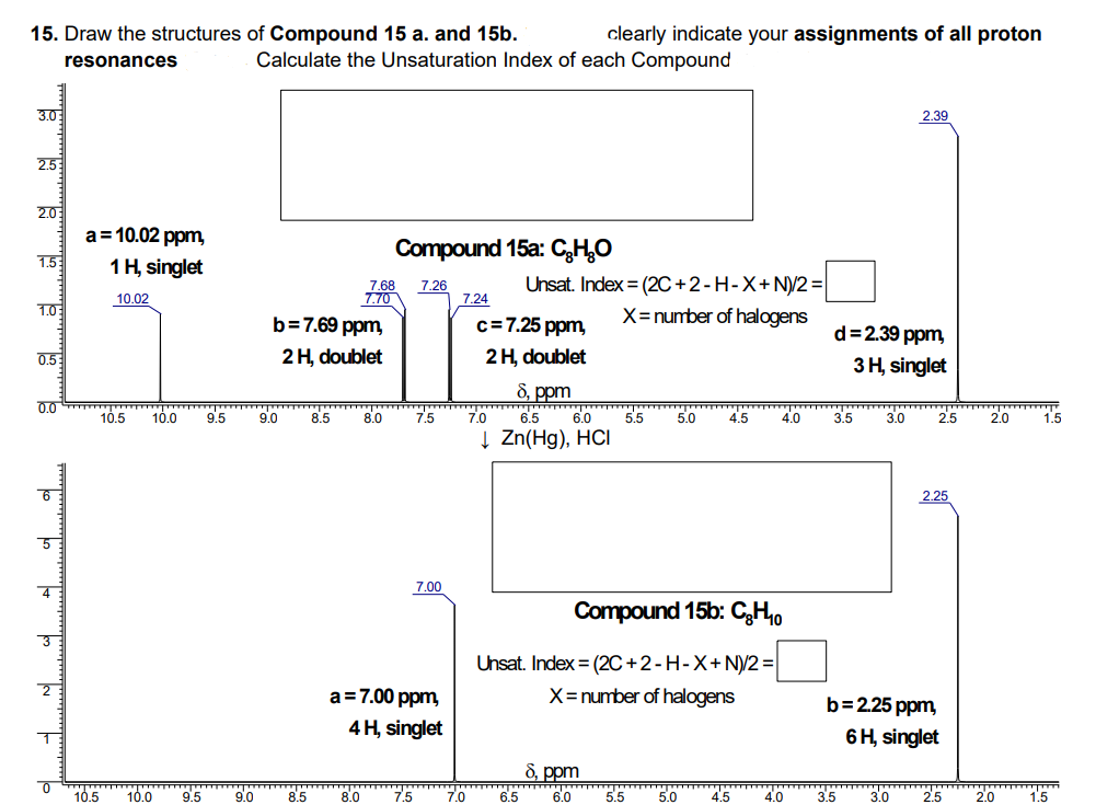 Solved 15. Draw the structures of Compound 15 a. and 15b. | Chegg.com