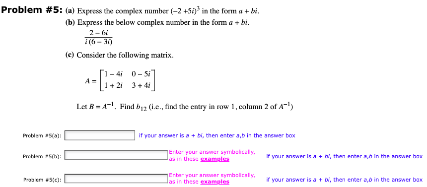 Solved Problem #5: (a) Express the complex number (-2 +51)³ | Chegg.com
