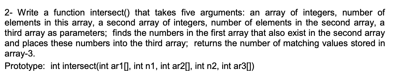 Solved 2- Write a function intersect() that takes five | Chegg.com