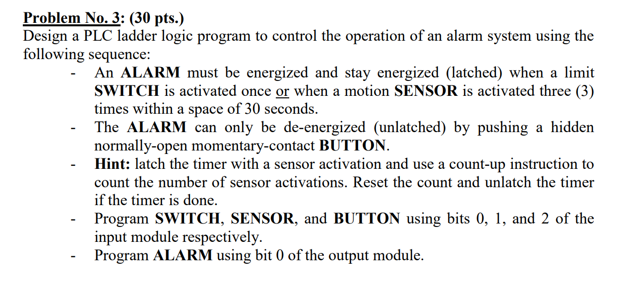 Solved Problem No. 3: (30 pts.) Design a PLC ladder logic | Chegg.com