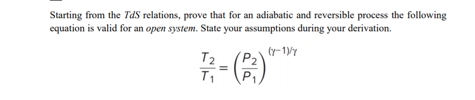 Solved Starting from the Tds relations, prove that for an | Chegg.com