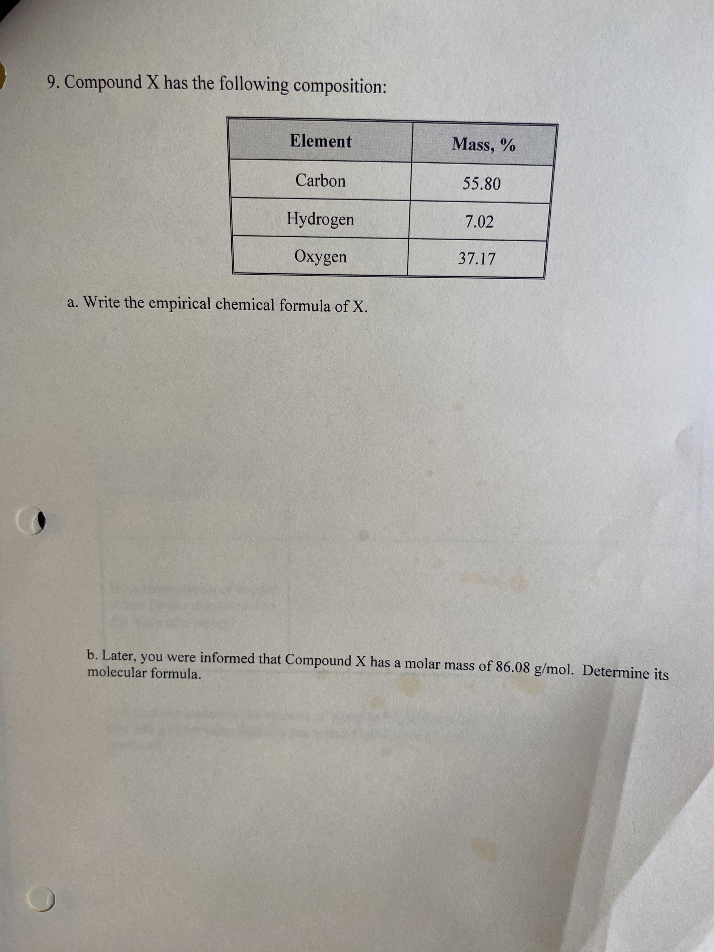 Solved 9. Compound X has the following composition: a. Write | Chegg.com