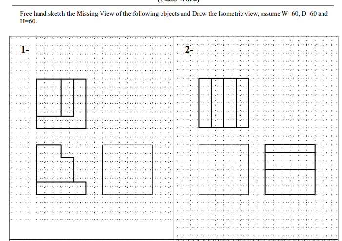 Solved Free hand sketch the Missing View of the following | Chegg.com