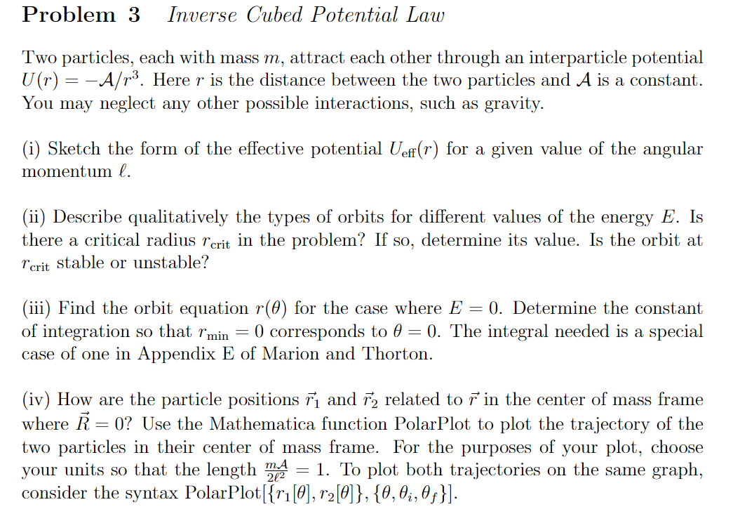 Problem 3 Inverse Cubed Potential Law Two particles, | Chegg.com