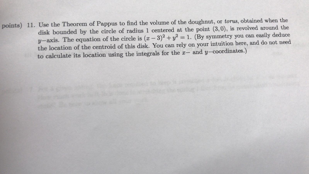 Solved points) 11. Use the Theorem of Pappus to find the | Chegg.com
