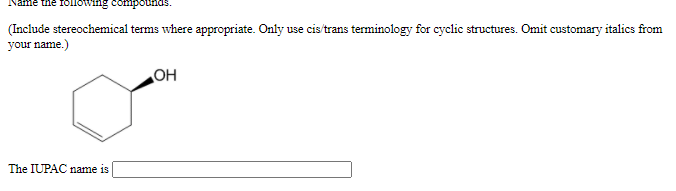 Solved the following compounds. (Include stereochemical | Chegg.com