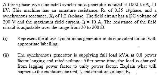Solved A three-phase wye-connected synchronous generator is | Chegg.com