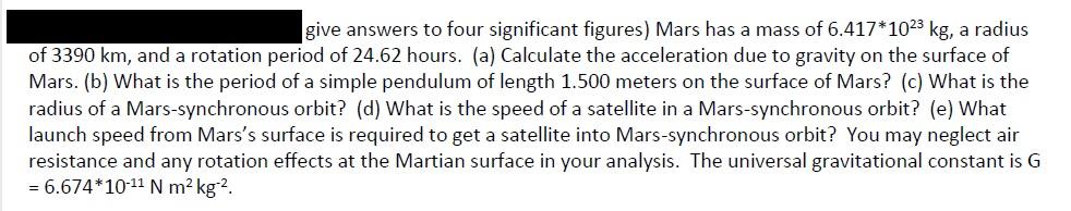 Solved give answers to four significant figures) Mars has a | Chegg.com