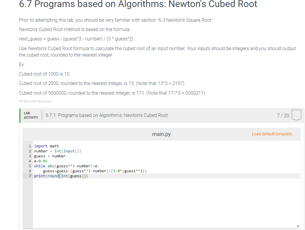 Solved 6.7 Programs based on Algorithms: Newton's Cubed Root | Chegg.com