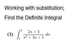 Solved Working with substitution; Find the Definite Integral | Chegg.com