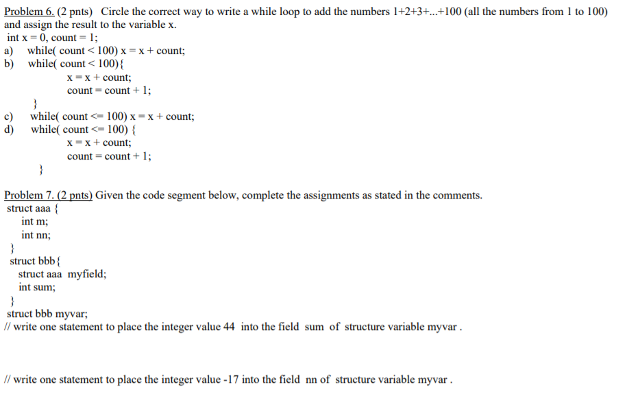 Solved Problem 6. (2 pnts) Circle the correct way to write a | Chegg.com