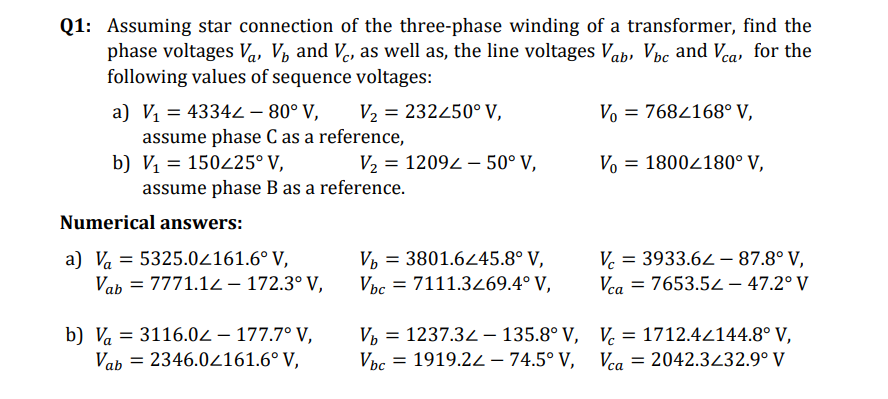 Solved Q1: Assuming star connection of the three-phase | Chegg.com