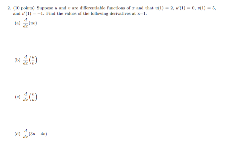 Solved 2. (10 points) Suppose u and v are differentiable | Chegg.com
