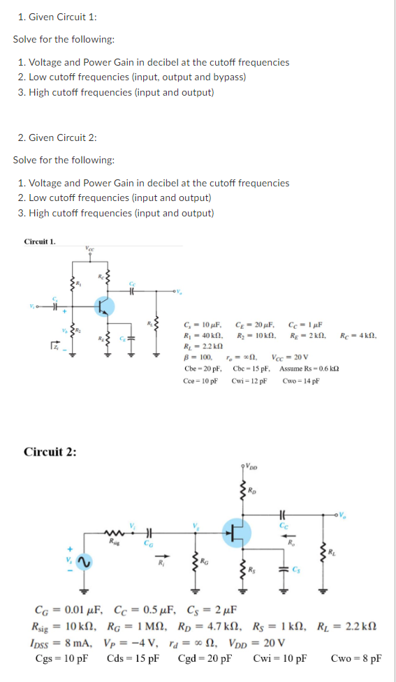 Solved 1. Given Circuit 1: Solve for the following: 1. | Chegg.com