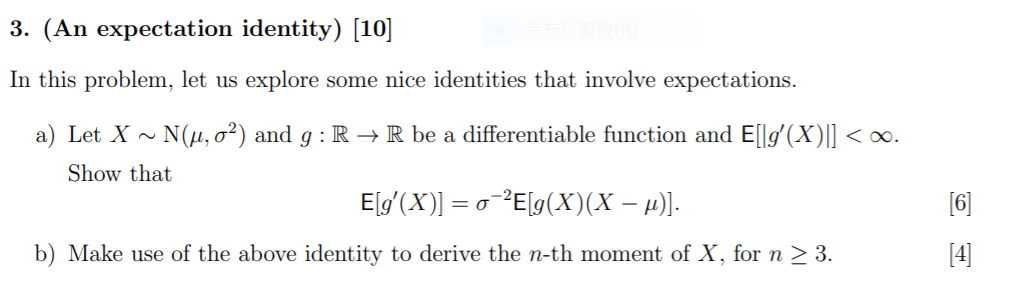 Solved 3. (An expectation identity) [10] In this problem, | Chegg.com