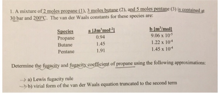 1. A mixture of 2 moles propane (). 3 moles butane | Chegg.com