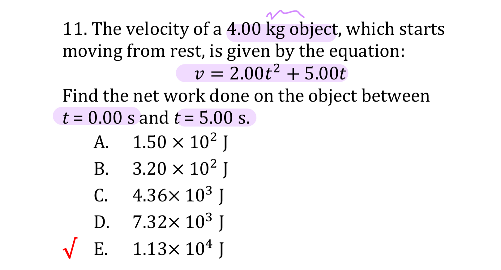 Solved The velocity of a 4.00kg ﻿object, which startsmoving | Chegg.com