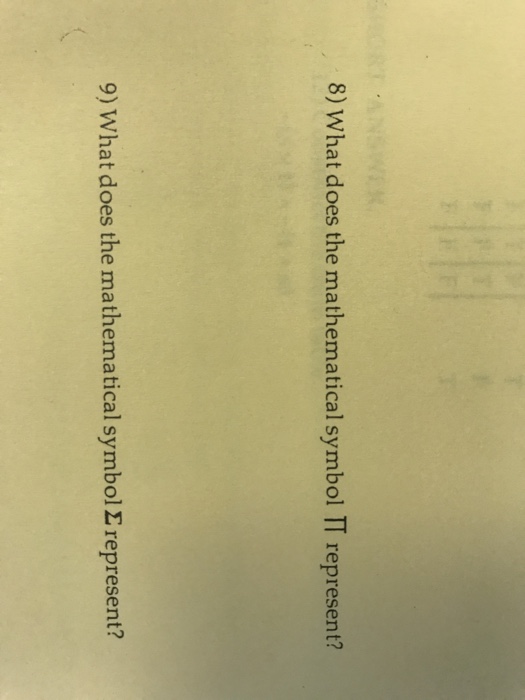 Solved 8) What does the mathematical symbol TT represent? 9) | Chegg.com