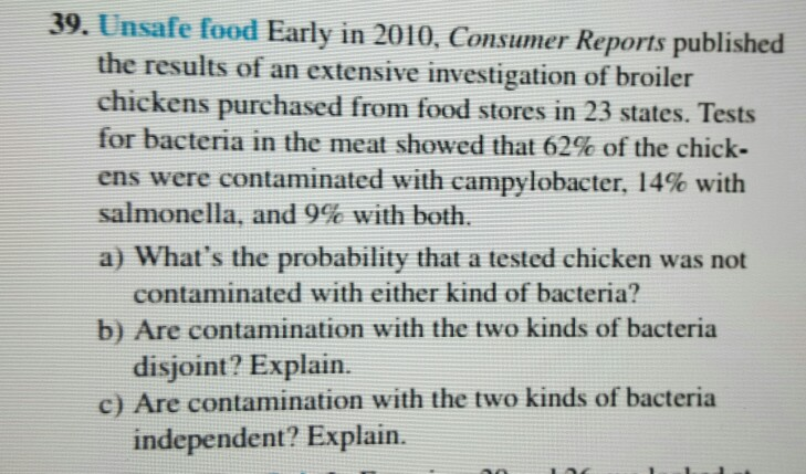 Solved 39. Unsafe food Early in 2010. Consumer Reports | Chegg.com