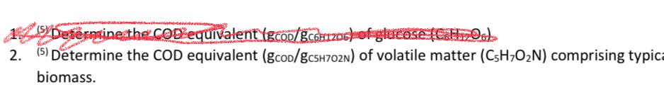 Solved AS Determine the COD equivalent fecon/Ecourbeskeef | Chegg.com