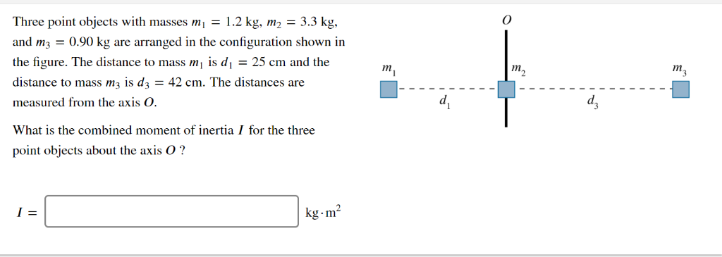 Solved 1.2 kg, m2 3.3 kg, Three point objects with masses m\ | Chegg.com
