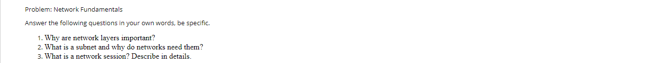 Solved Problem: Network Fundamentals Answer the following | Chegg.com