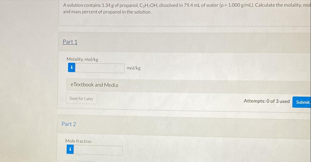 Solved A solution contains 1.34 g of propanol, C3H7OH, | Chegg.com