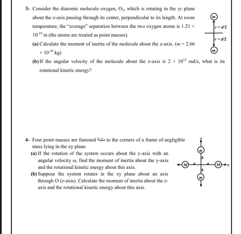 Solved m 3- Consider the diatomic molecule oxygen, O2, which | Chegg.com