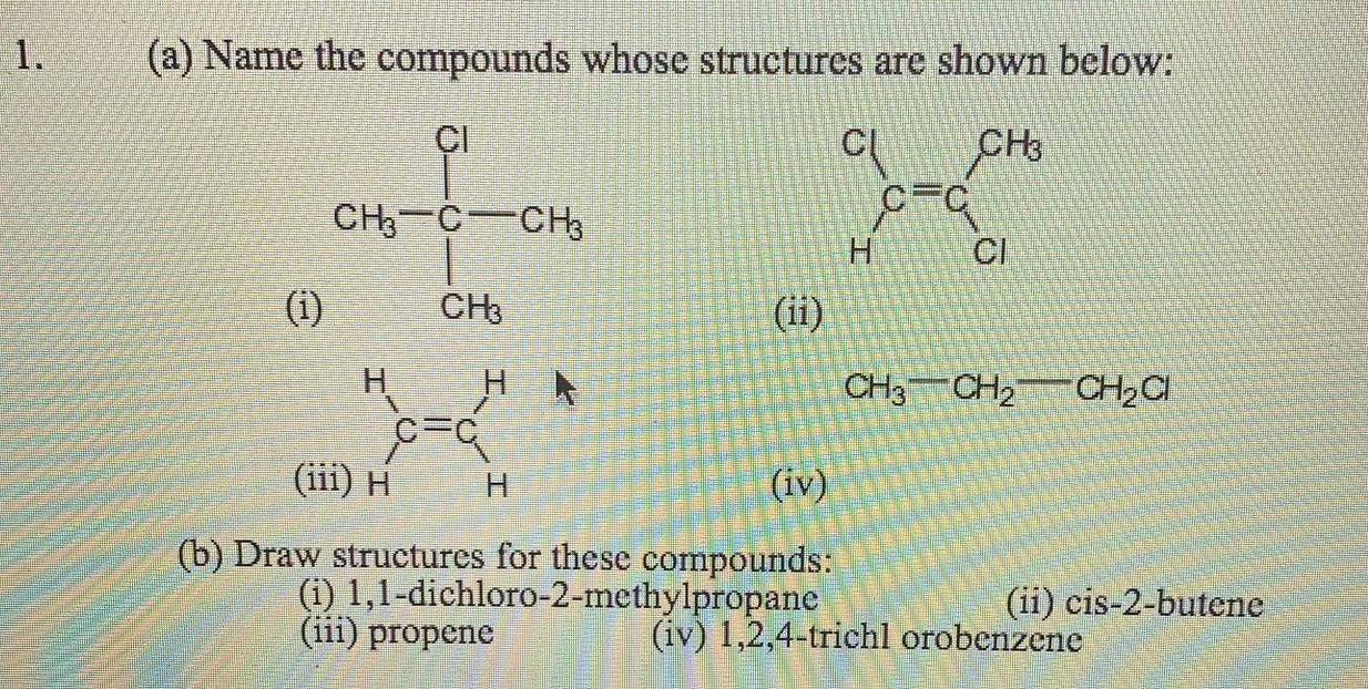 Solved (a) Name the compounds whose structures are shown | Chegg.com