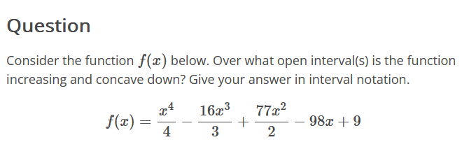 Solved Consider the function f(x) below. Over what open | Chegg.com