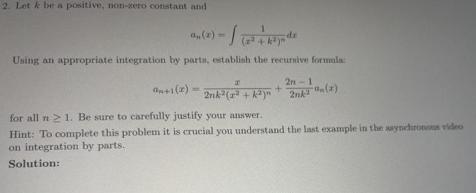 Solved 2. Let k be a positive, non-zero constant and an (2) | Chegg.com