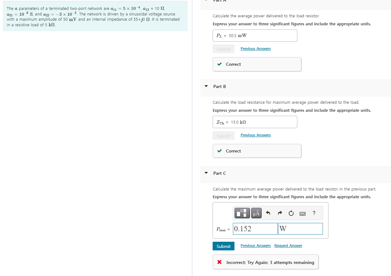 Solved The a parameters of a terminated two-port network are | Chegg.com