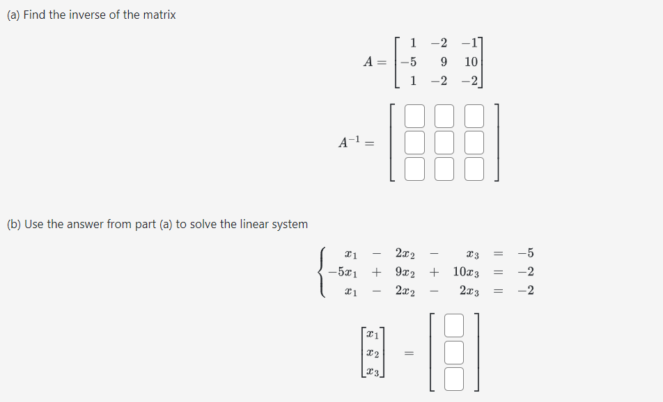 Solved (a) Find the inverse of the matrix | Chegg.com