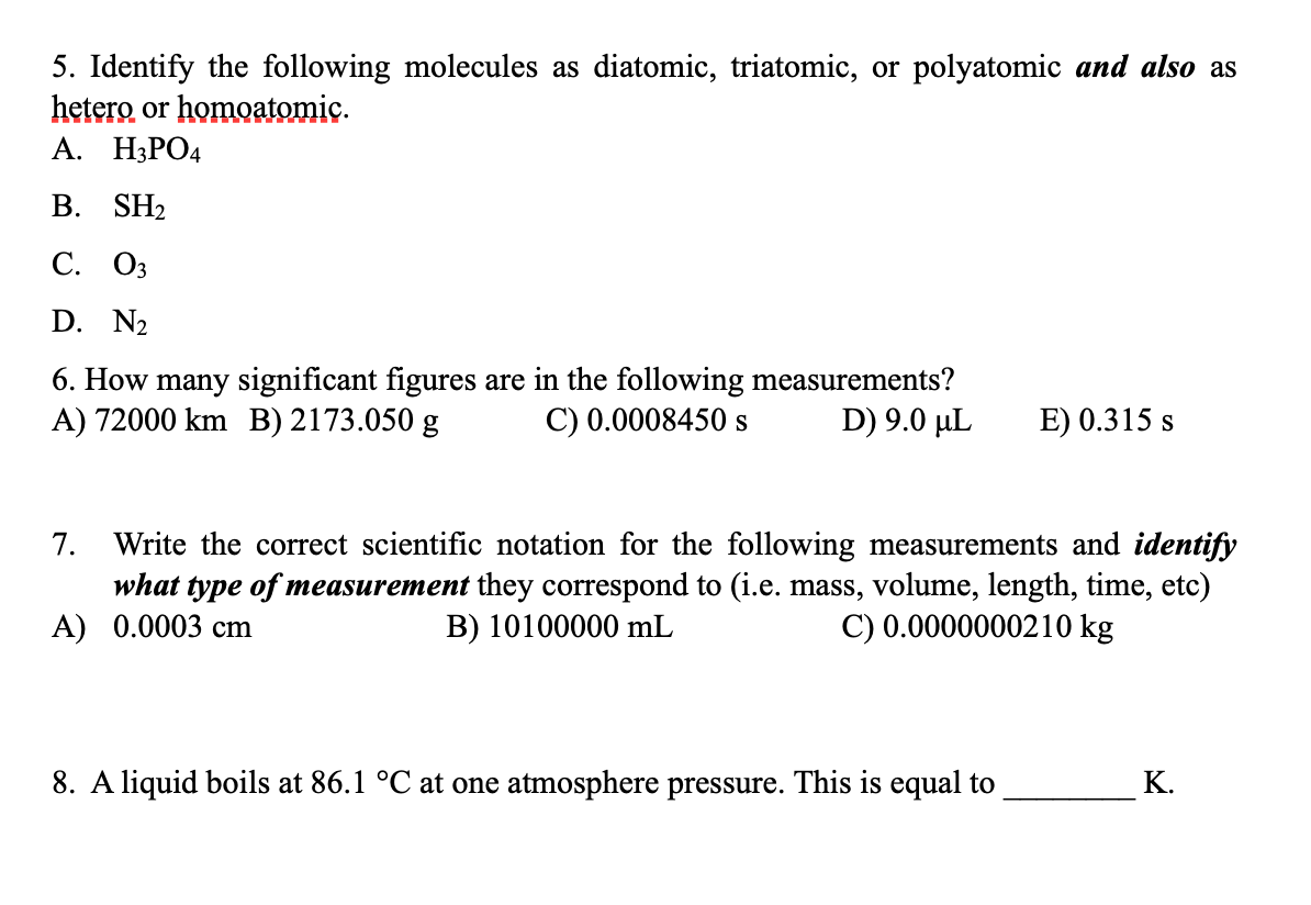 Solved 5 Identify The Following Molecules As Diatomic